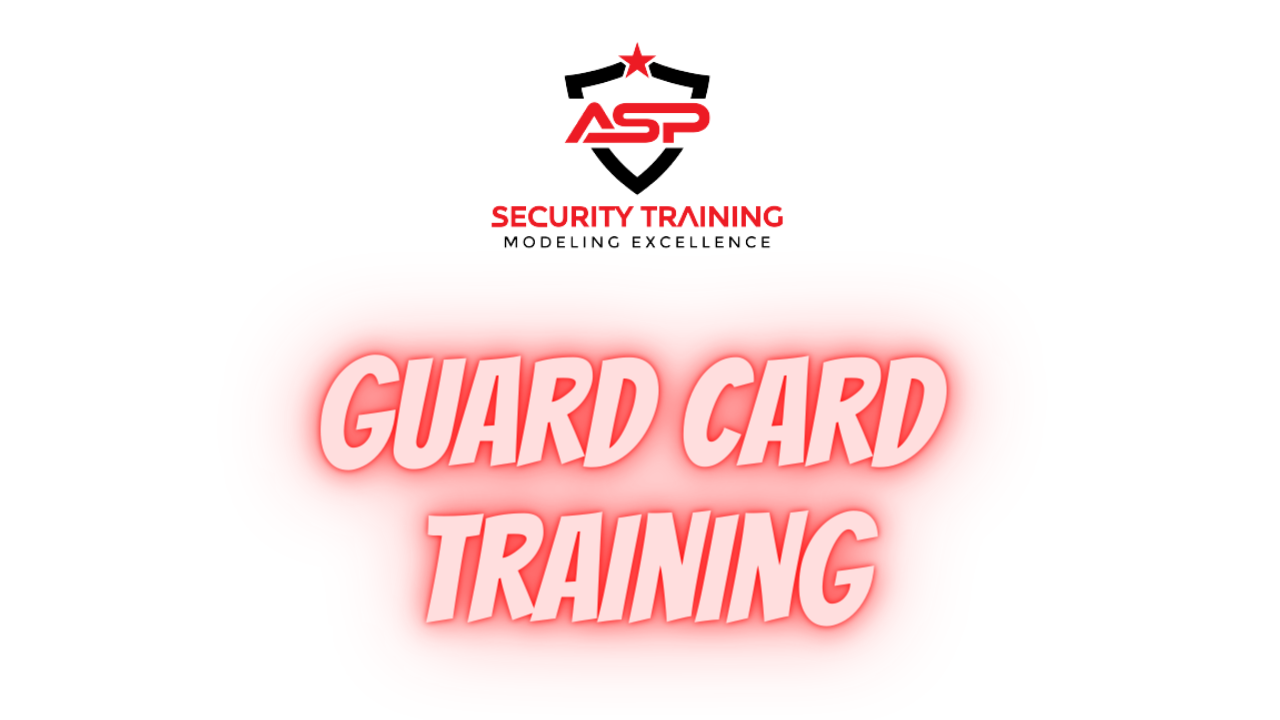 Guard Card Training - Yuba City